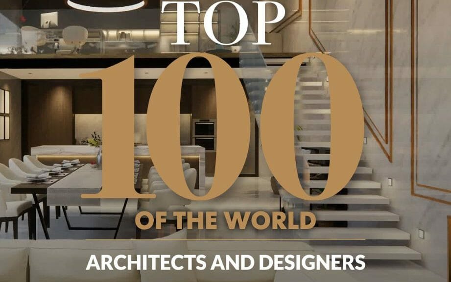 Explore The Elite 100 Architects And Designers From Luxury Lifestyle ...